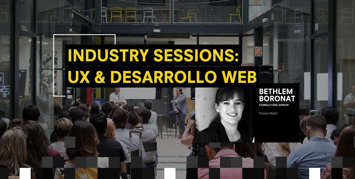 Empoderamiento ciudadano a través de las TIC en el evento "Industry Sessions: UX y Desarrollo Web"