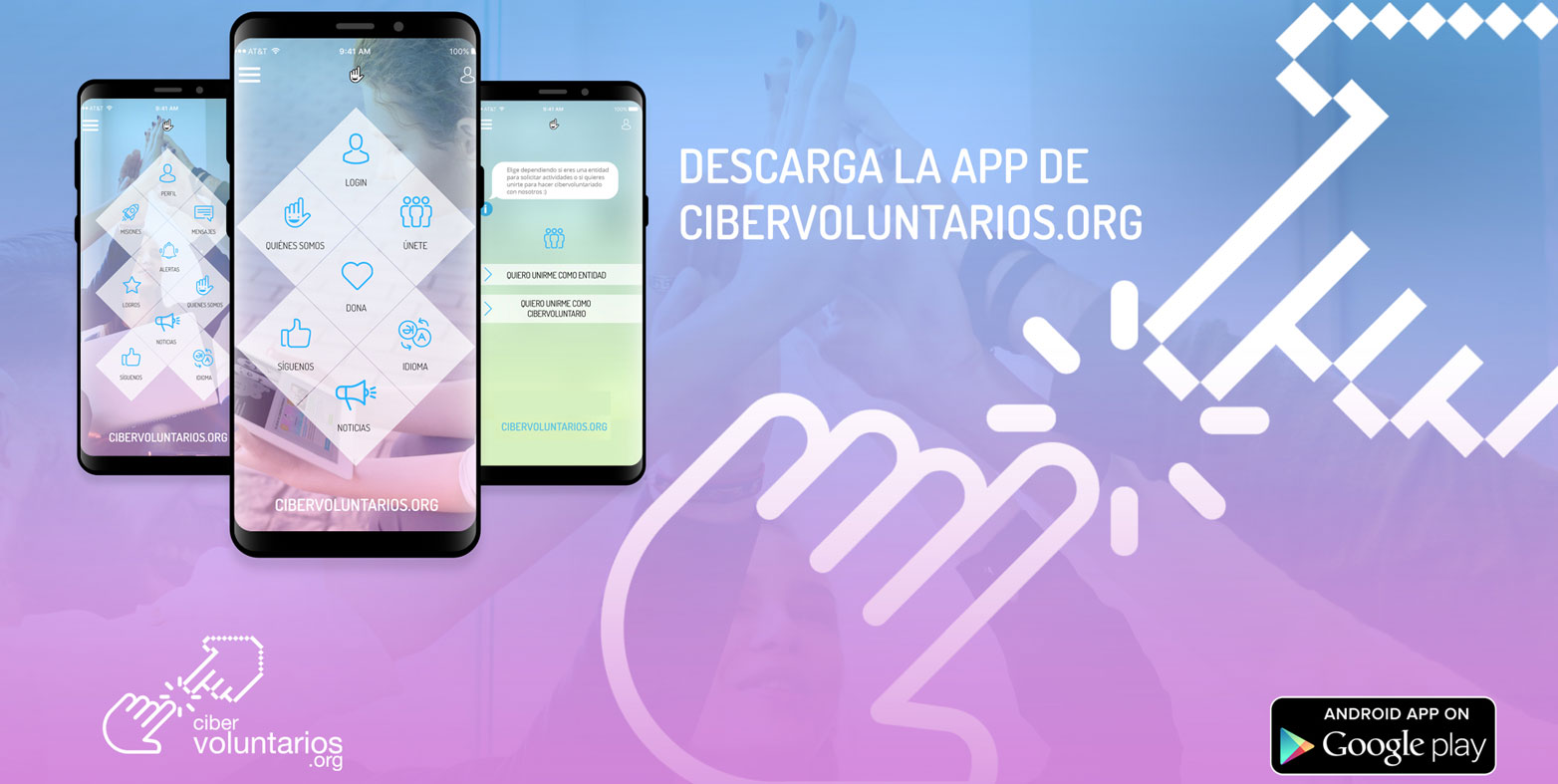 Ya te puedes descargar la APP de Cibervoluntarios
