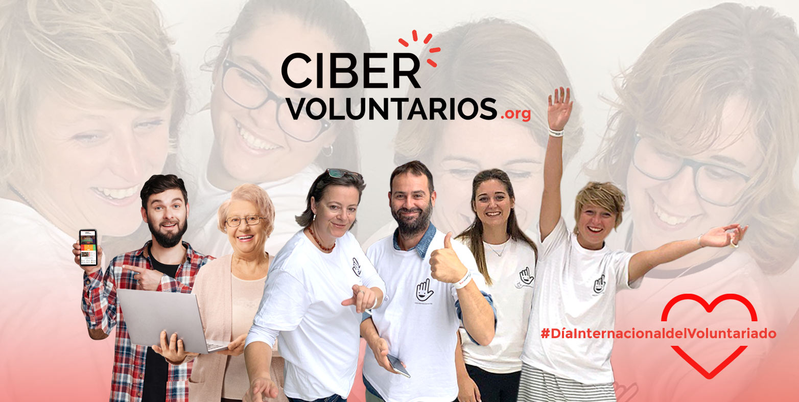 Cibervoluntarios se une al Día Internacional del Voluntariado con nuevas actividades y ...