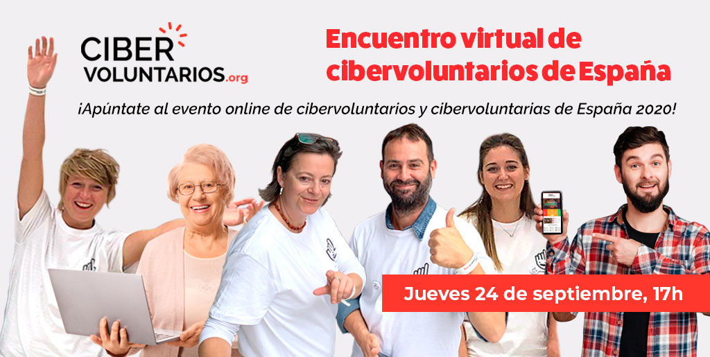 Celebramos el I encuentro virtual de Cibervoluntarios de España